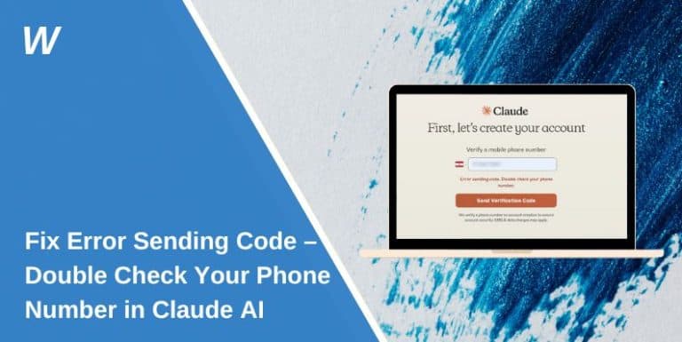 Fix Error Sending Code – Double Check Your Phone Number in Claude AI Fix Error Sending Code – Double Check Your Phone Number in Claude AI