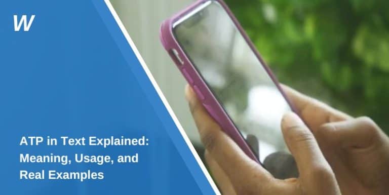 ATP in Text Explained: Meaning, Usage, and Real Examples